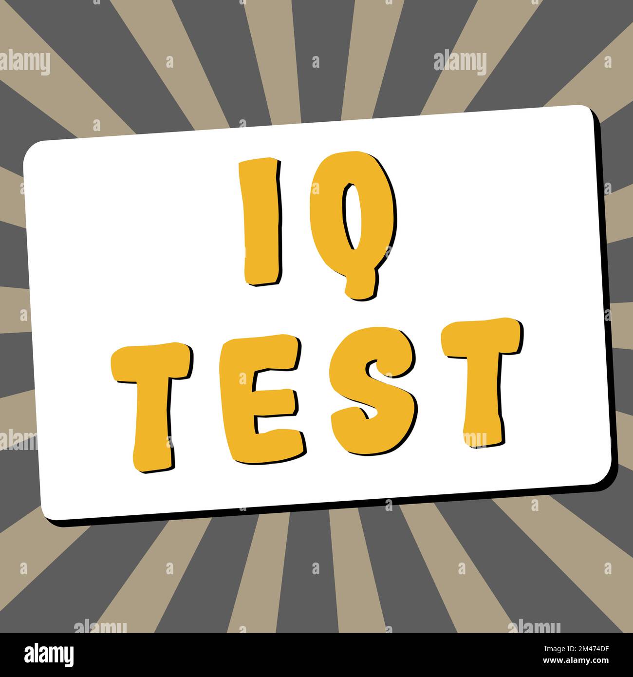 Sign displaying Iq Test. Business showcase attempt to measure your ...