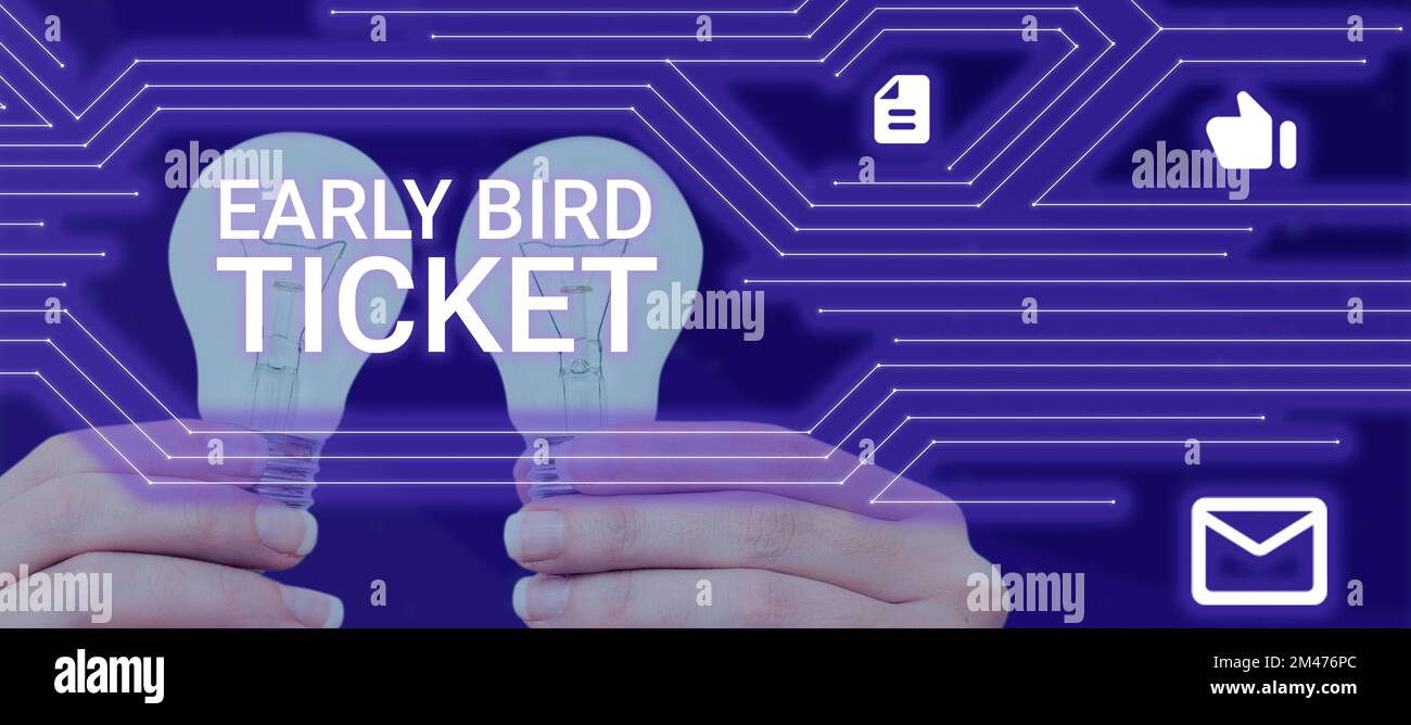 Hand writing sign Early Bird Ticket. Word for Buying a ticket before it ...