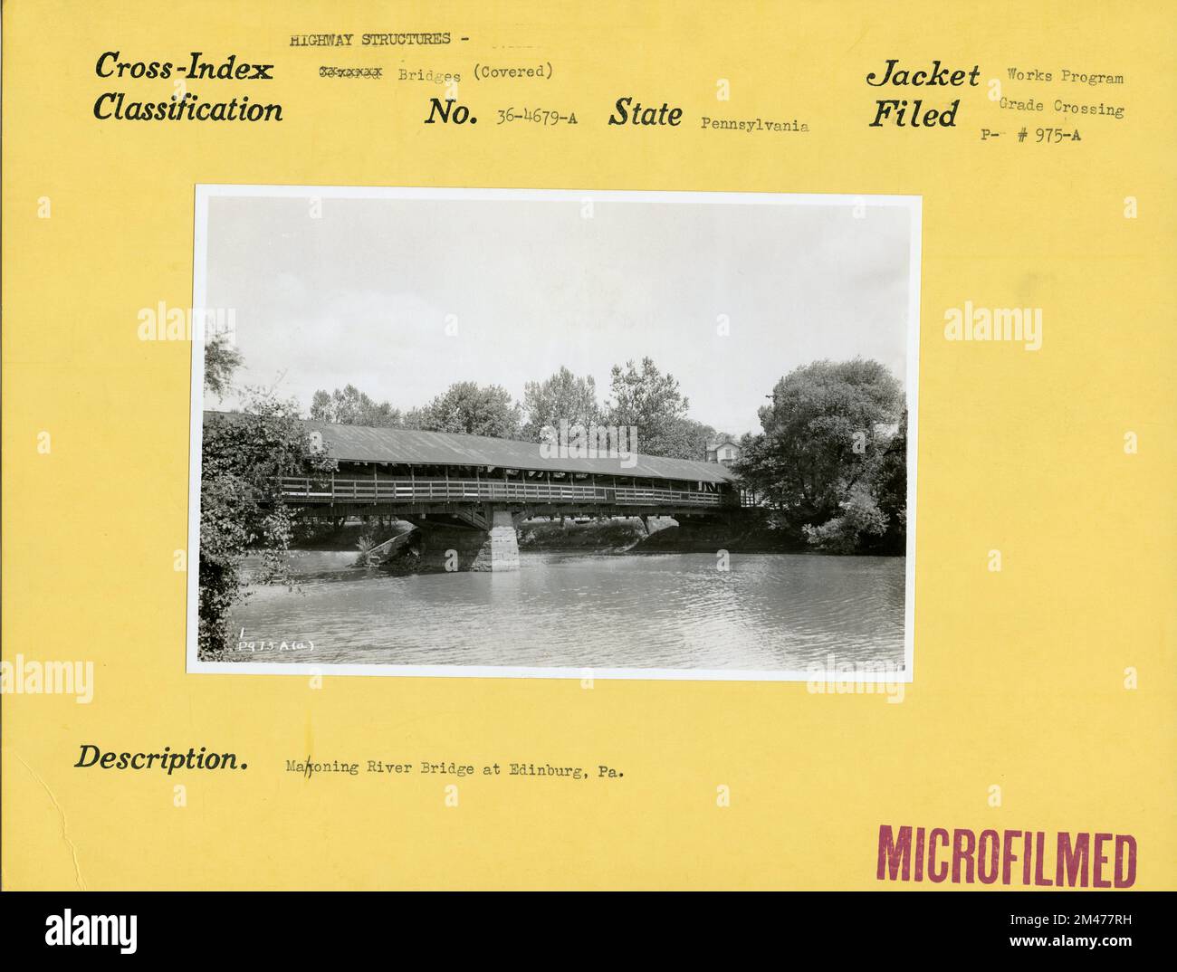 Mahoning River Bridge at Edinburg, Pennsylvania. State: Pennsylvania ...