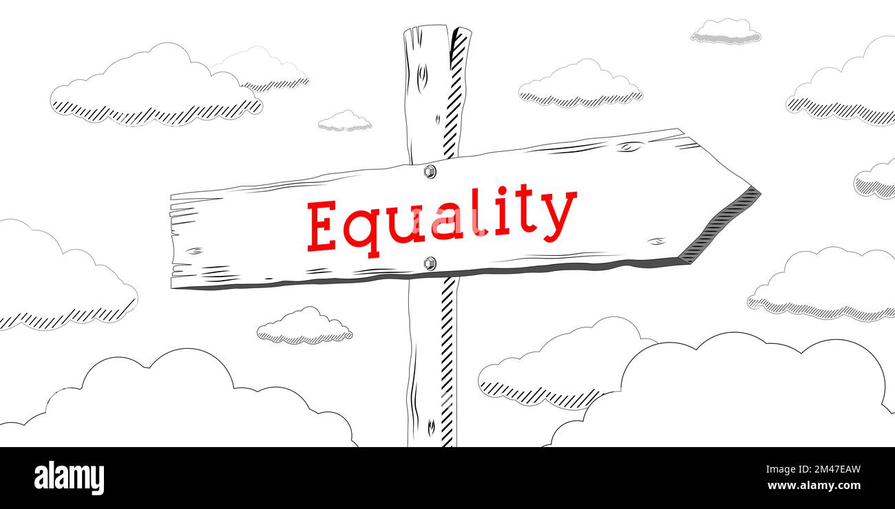 Equality - outline signpost with one arrow Stock Photo - Alamy