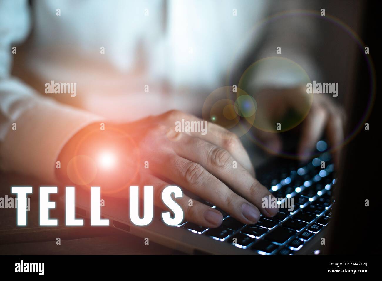 Writing Displaying Text Tell Us Word Written On Telling Your Personal