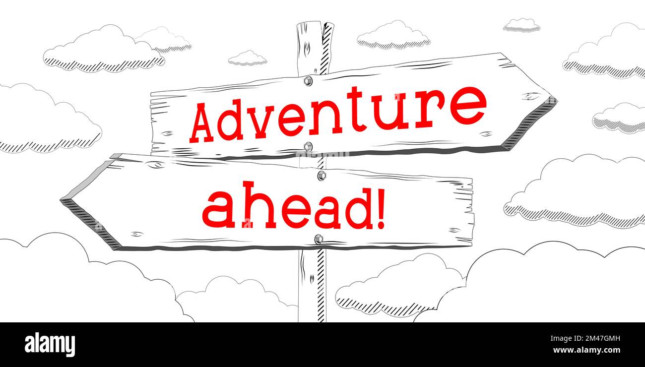 Adventure ahead - outline signpost with two arrows Stock Photo - Alamy