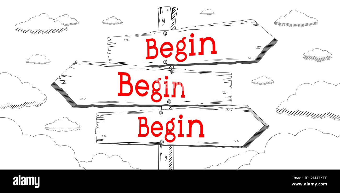 Begin - outline signpost with three arrows Stock Photo - Alamy