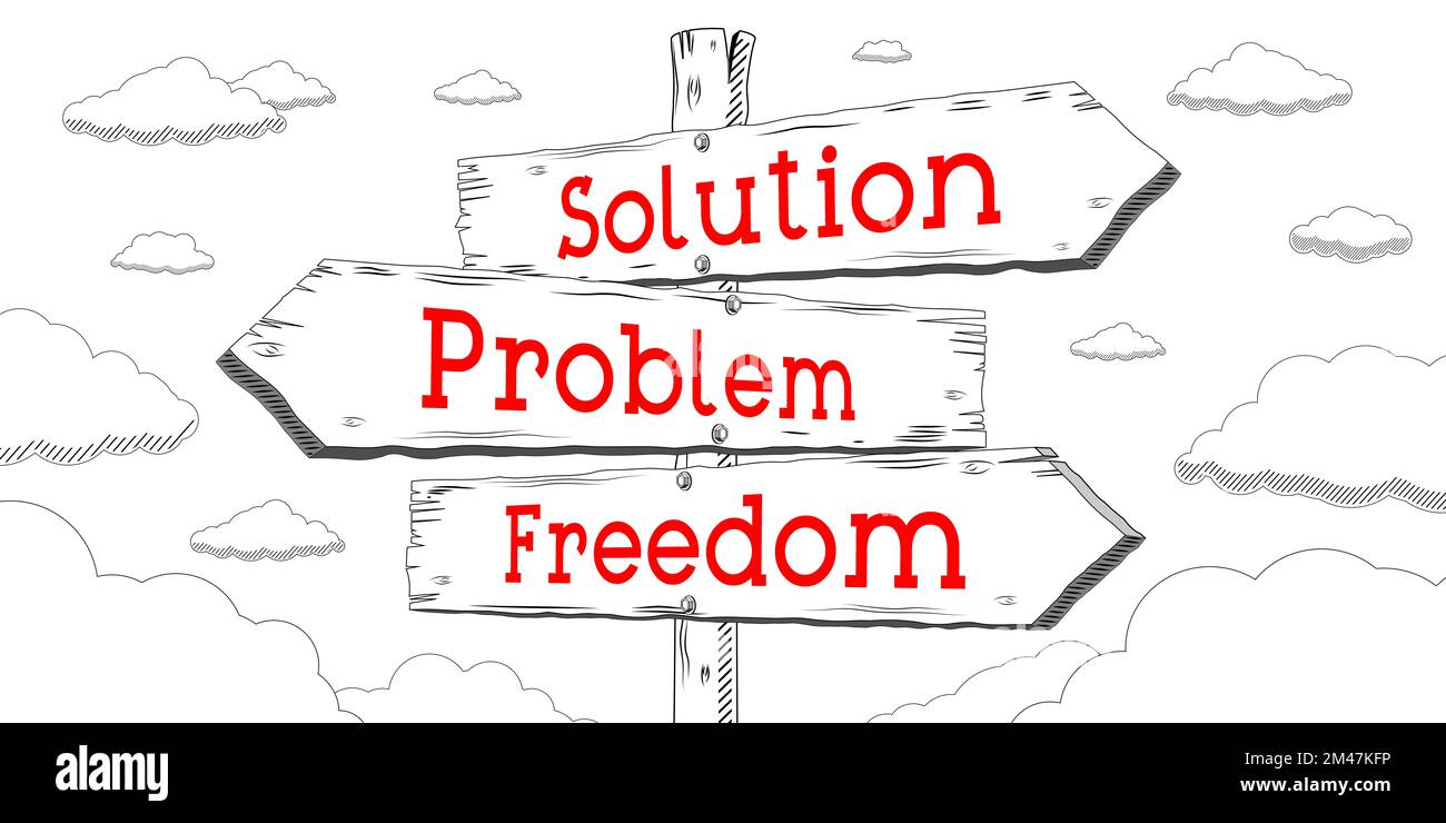 Solution, problem, freedom - outline signpost with three arrows Stock ...