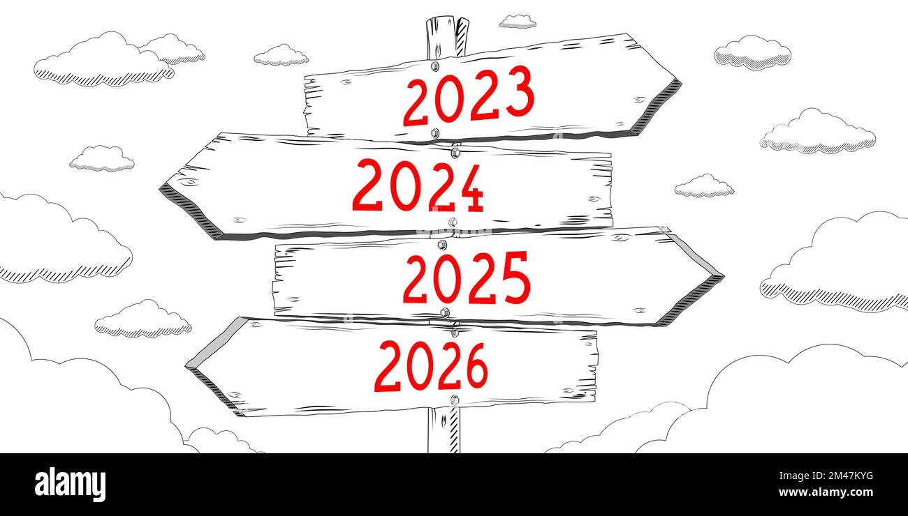 2023, 2024, 2025, 2026 - outline signpost with four arrows Stock Photo ...