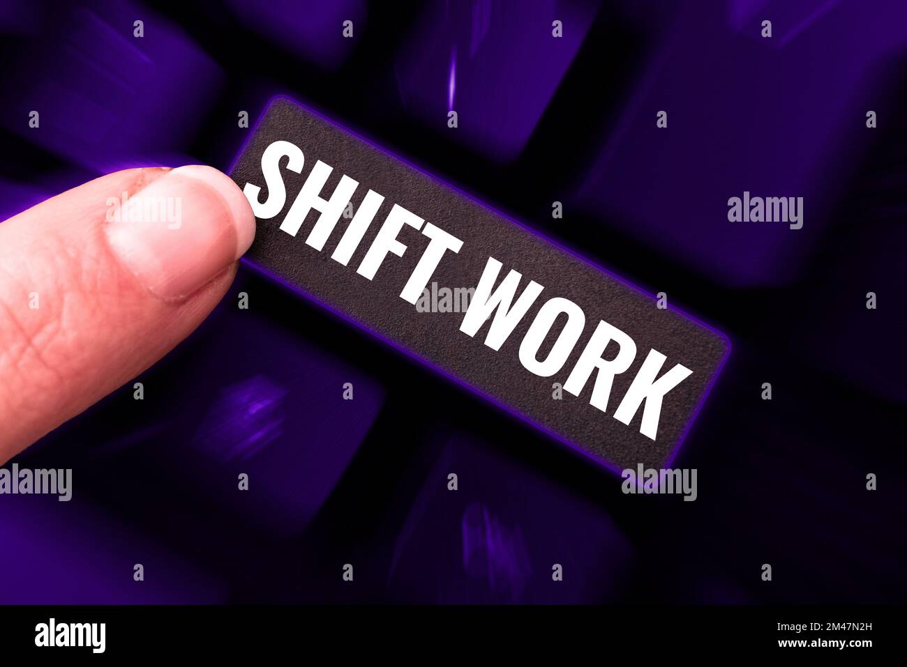 Sign displaying Shift Work. Business overview work comprising periods ...