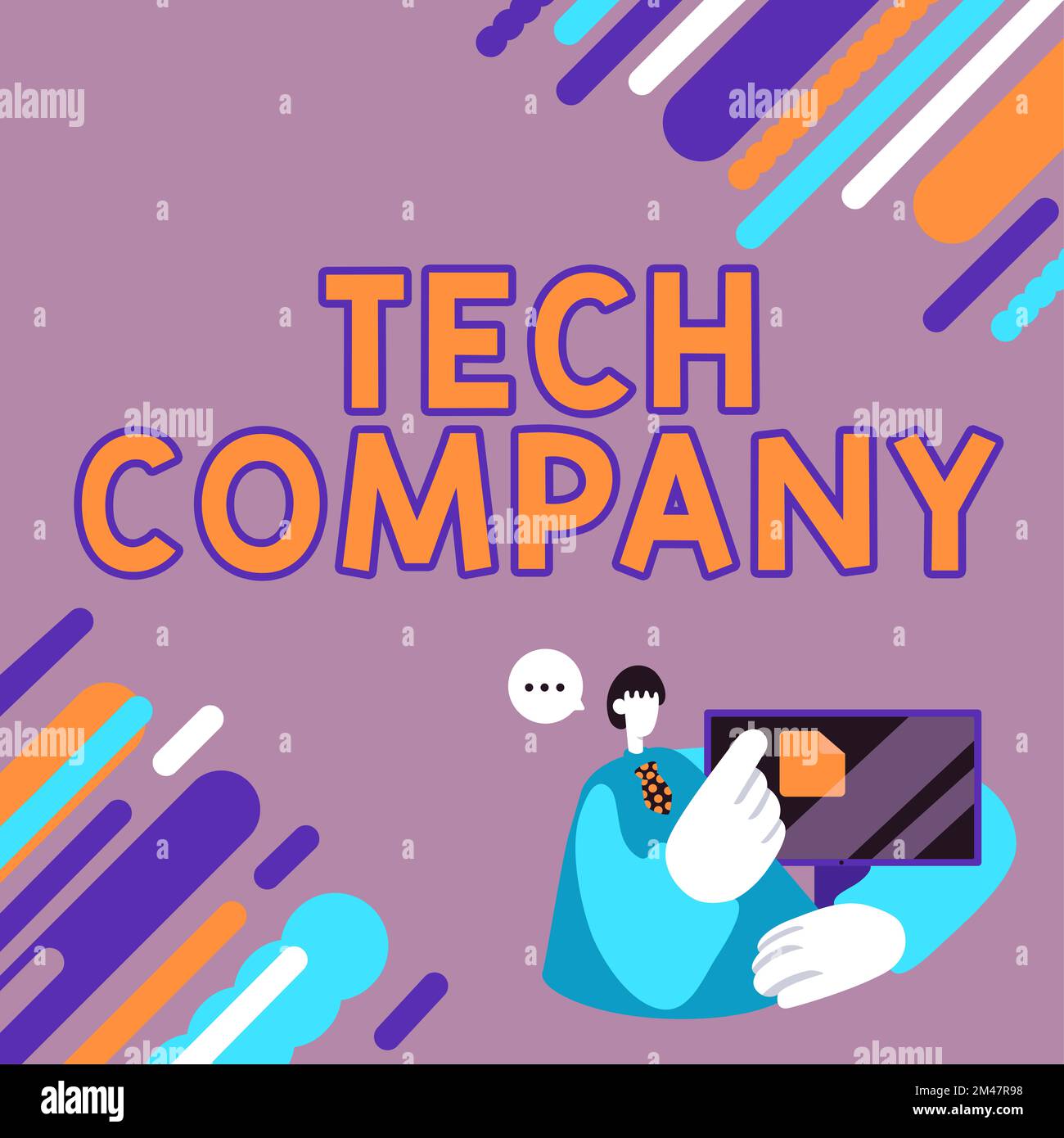 Conceptual display Tech Company. Internet Concept a company that ...