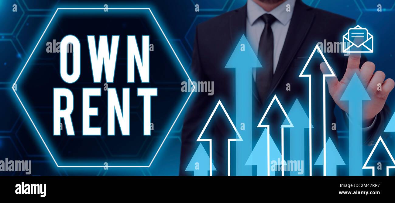 Text sign showing Own Rent. Internet Concept tangible property is ...