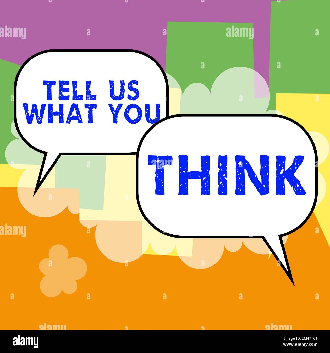 Inspiration showing sign Tell Us What You Think. Business showcase ...