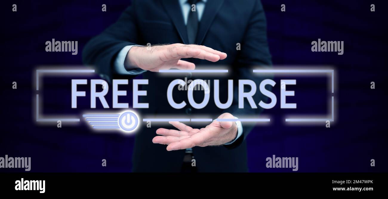 Text sign showing Free Course. Concept meaning series of lessons or ...