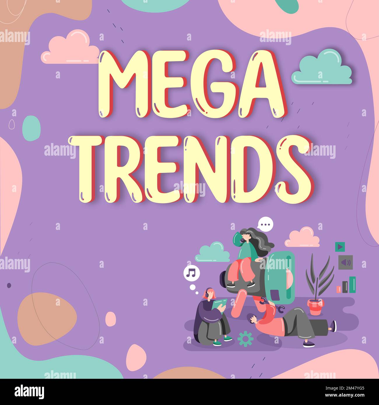 Text caption presenting Mega Trends. Business concept powerful ...