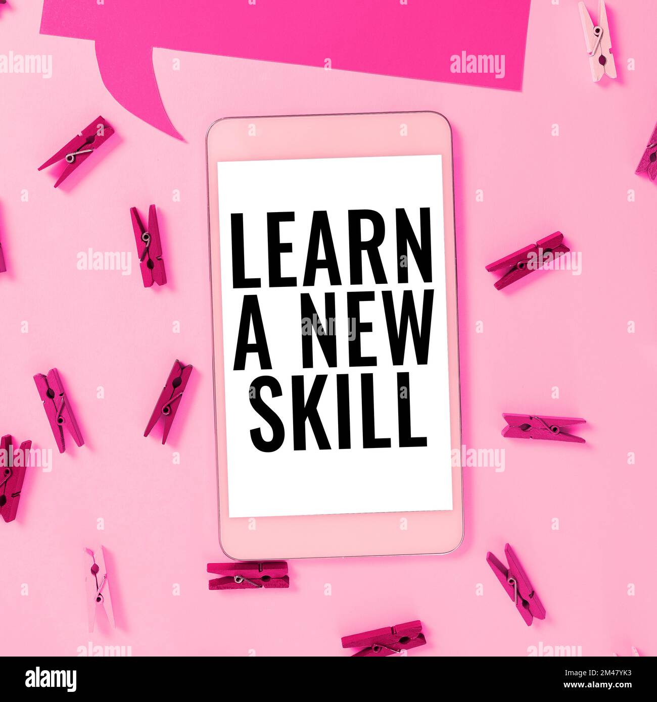 Sign displaying Learn A New Skill. Internet Concept acquisition knowledge through study ...