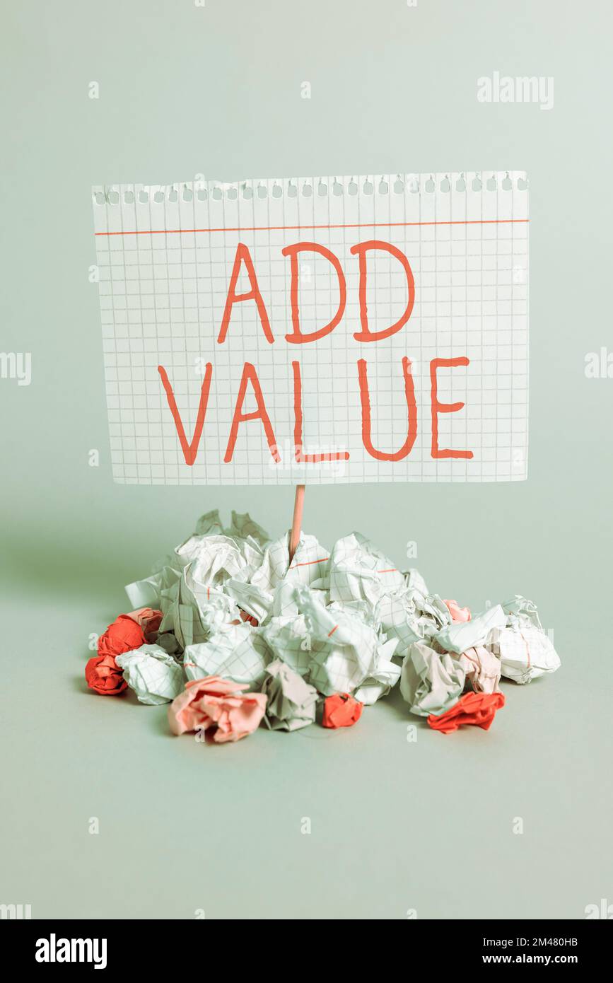 Conceptual caption Add Value. Business idea an improvement or addition ... Conceptual caption Add Value. Business idea an improvement or addition ...