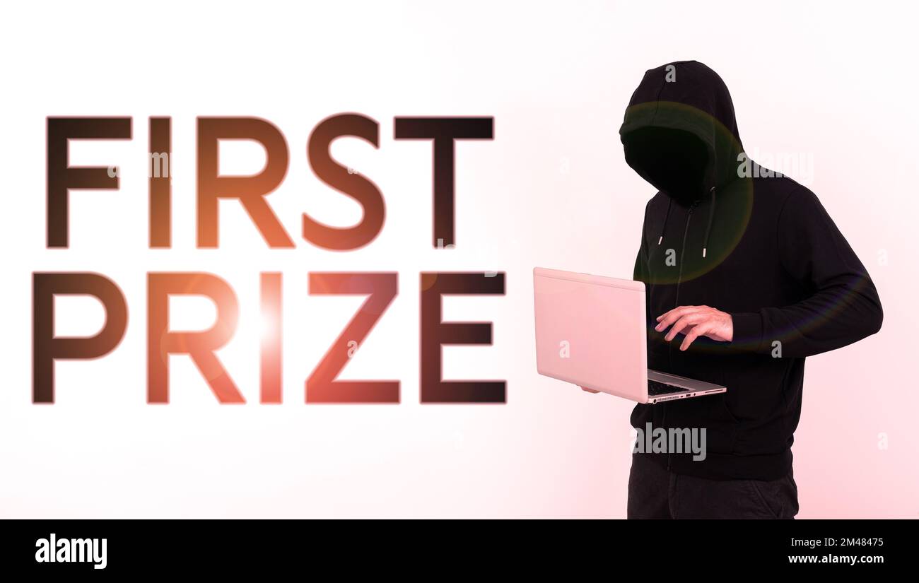 Sign displaying First Prize. Conceptual photo the most desirable or ...