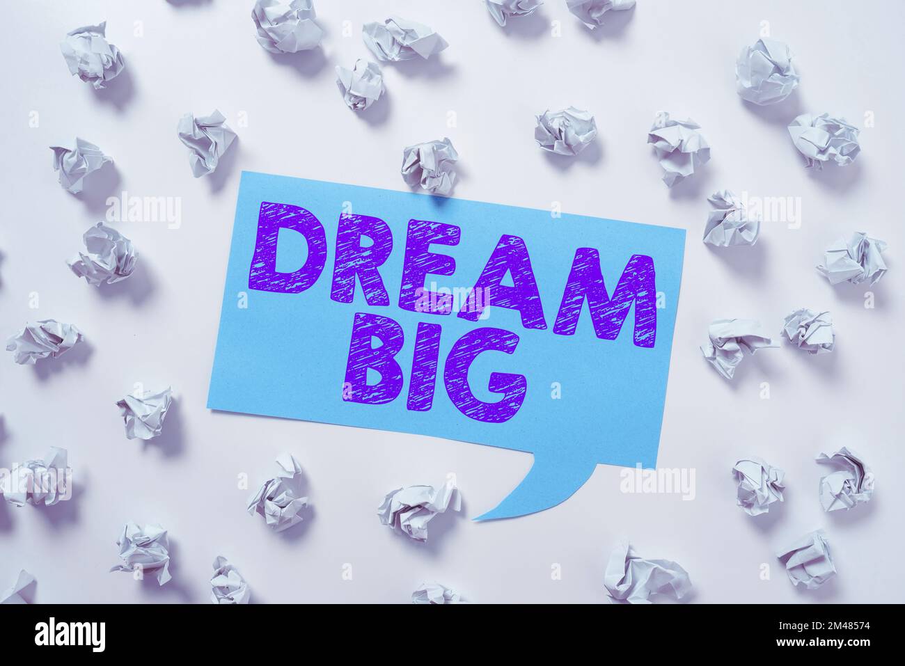Text sign showing Dream Big. Conceptual photo To think of something ...