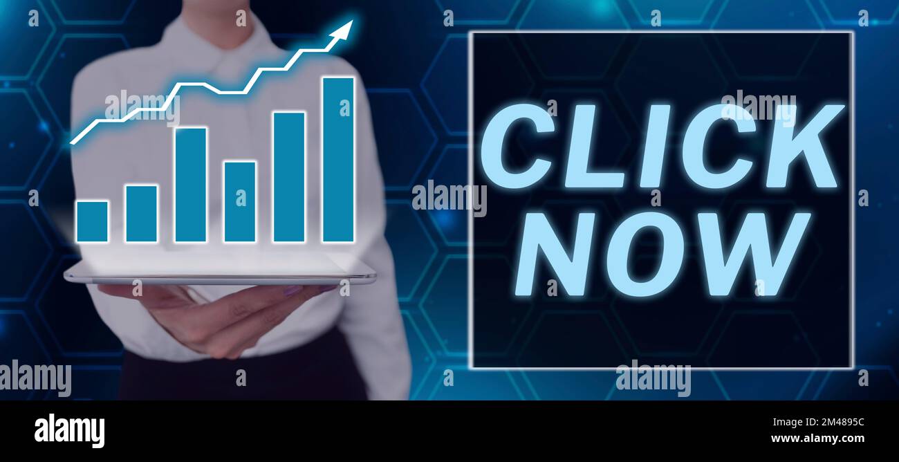 Inspiration showing sign Click Now. Business overview pressing the ...