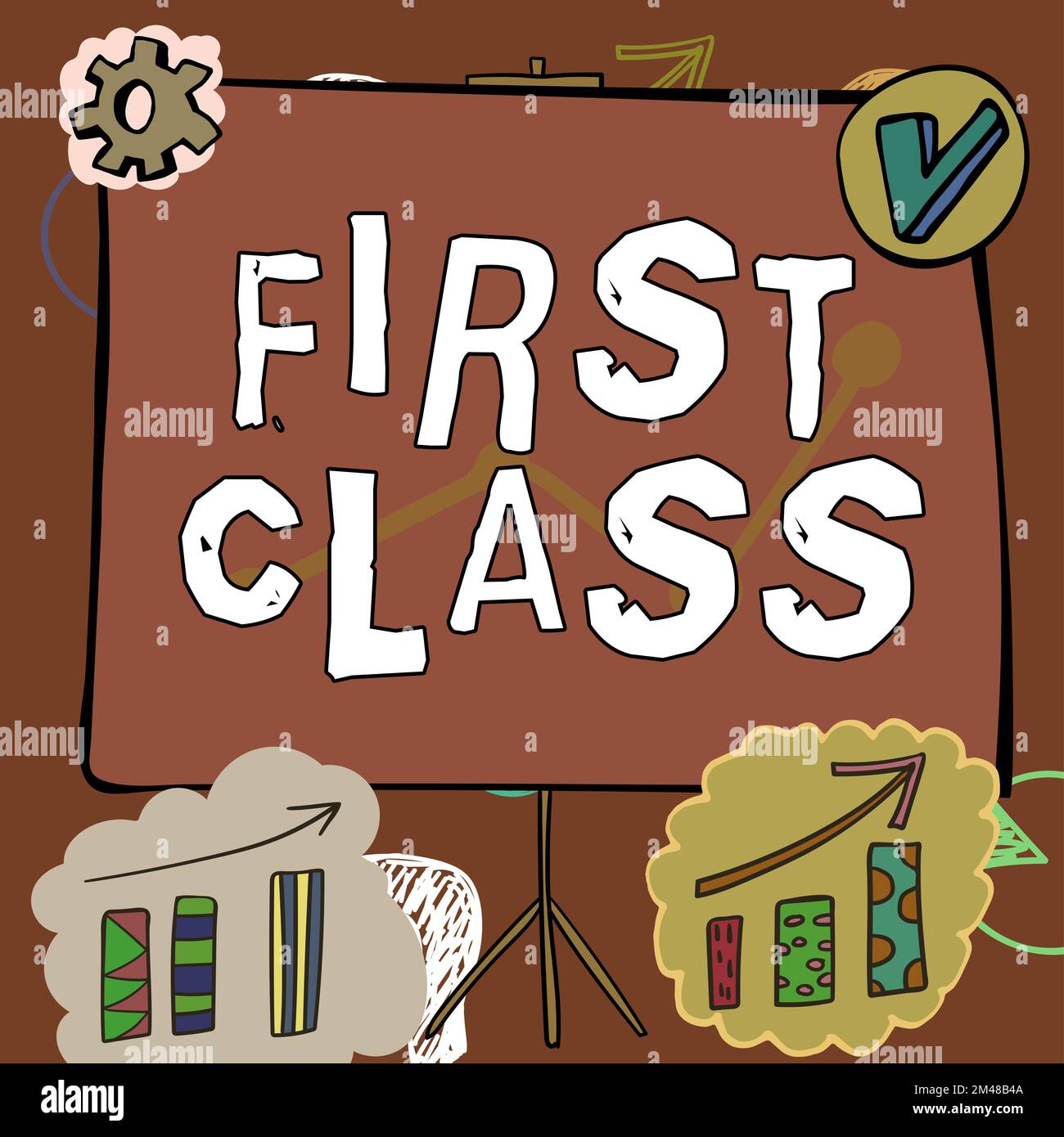 Sign displaying First Class. Business overview the most expensive and ...
