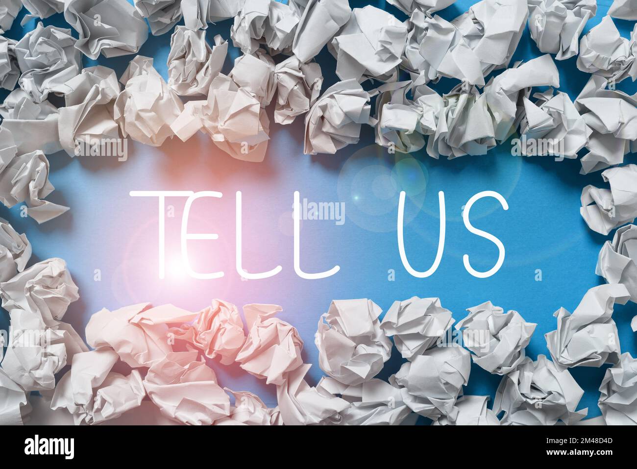 Sign displaying Tell Us. Word for Telling your personal background and ...