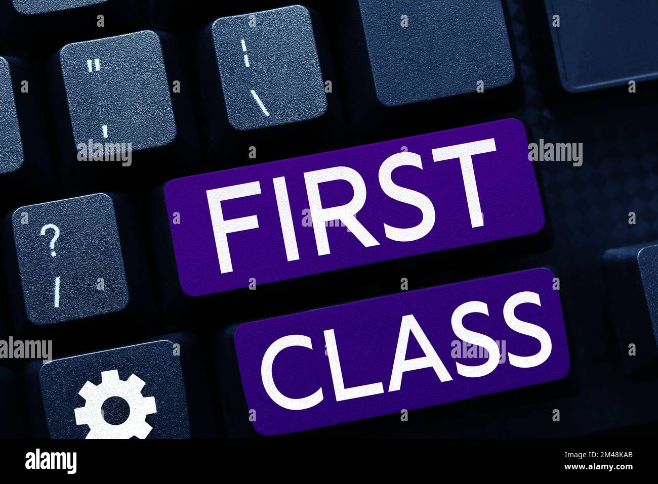 Text showing inspiration First Class. Internet Concept the most ...