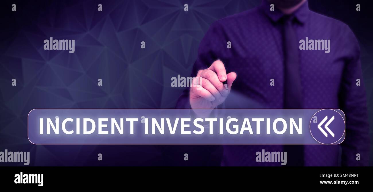 Text caption presenting Incident Investigation. Business approach ... Text caption presenting Incident Investigation. Business approach ...
