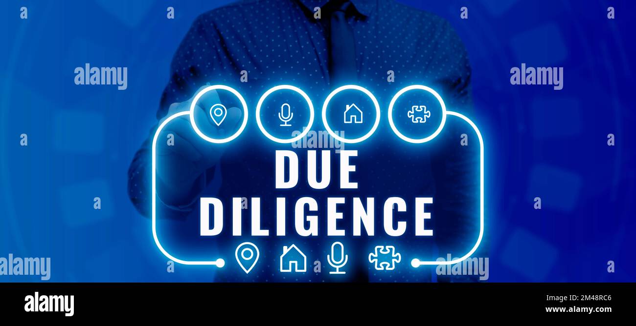 Sign displaying Due Diligence. Business approach avoid harming other ... Sign displaying Due Diligence. Business approach avoid harming other ...