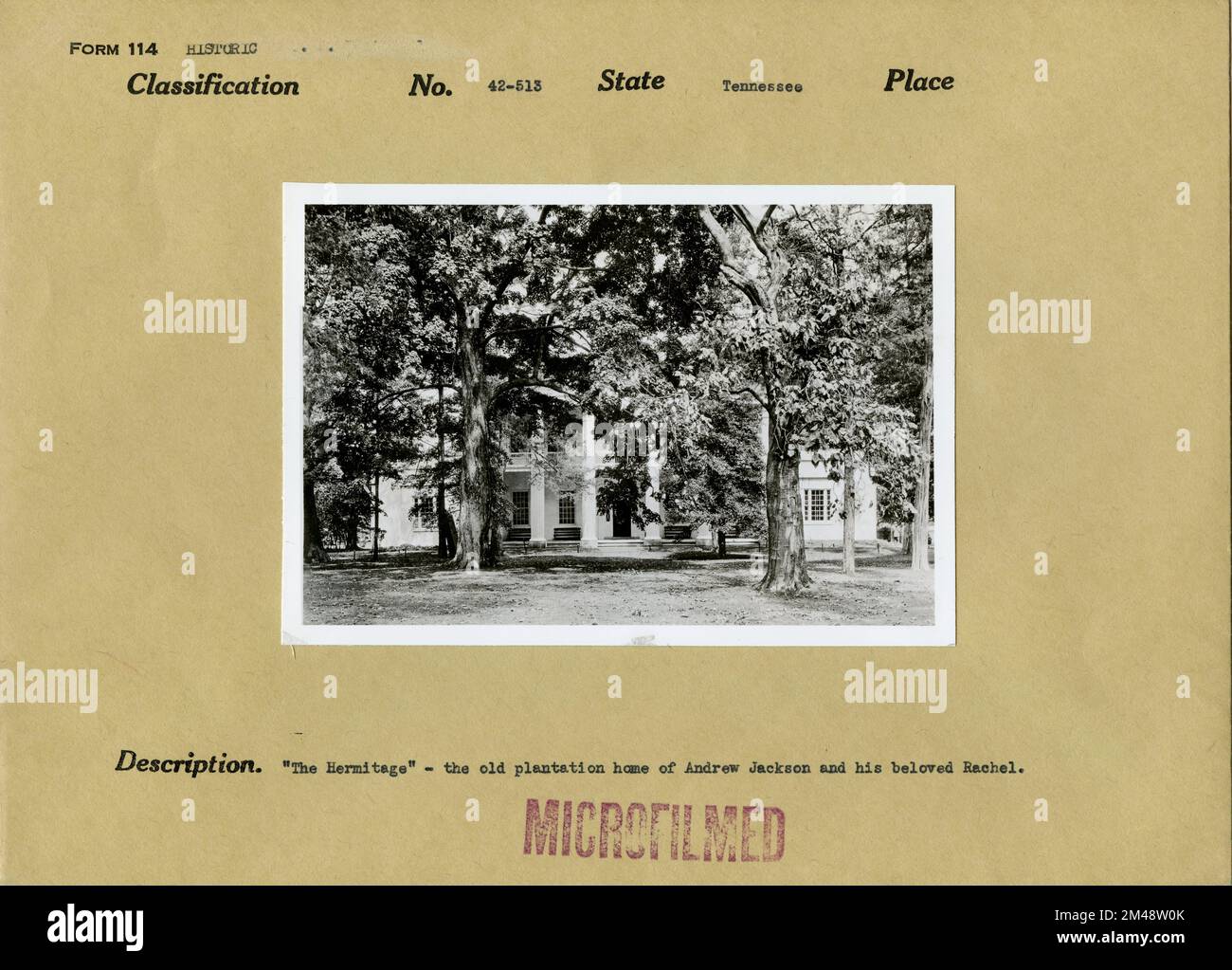 The Hermitage, the Old Plantation Home of Andrew Jackson and His Beloved Rachel. State ...