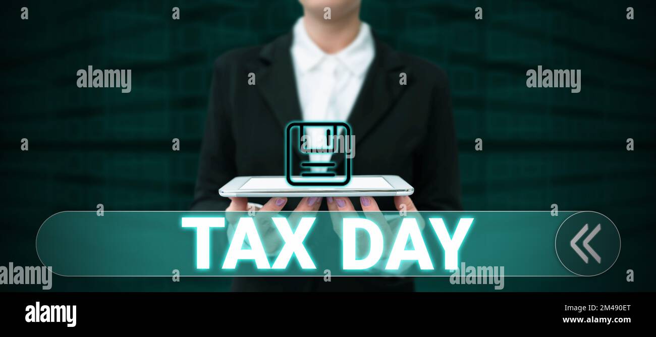 Hand writing sign Tax Day. Business idea colloquial term for time on ...