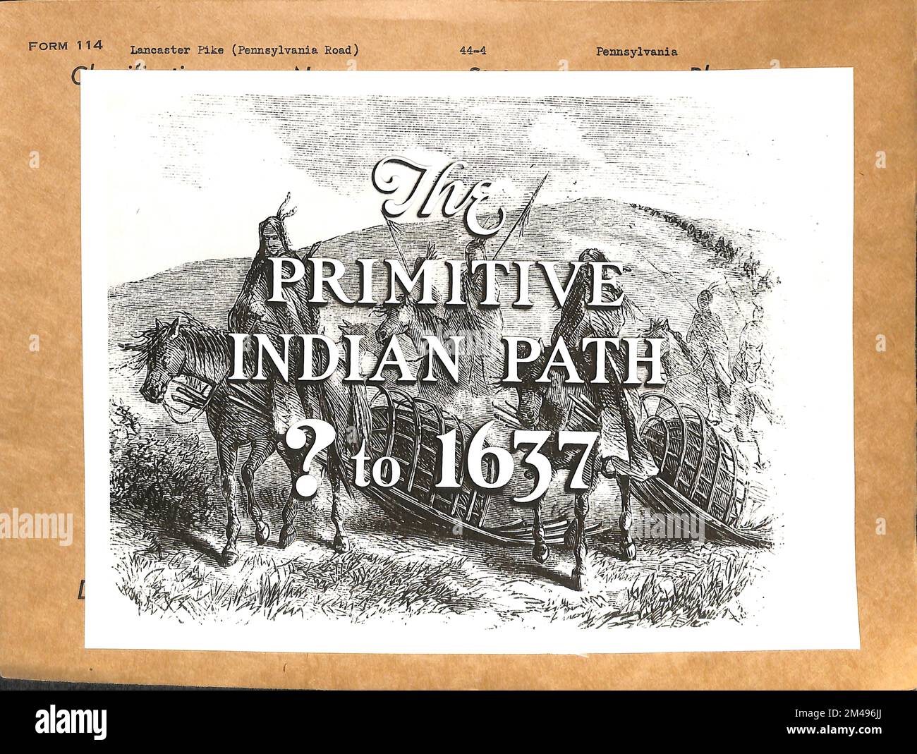 The Primitive Indian Path, ? to 1637. State: Pennsylvania Stock Photo ...