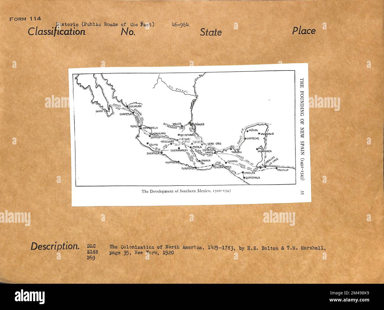 The Development of Southern Mexico, 1510-1543. Original caption: The ...