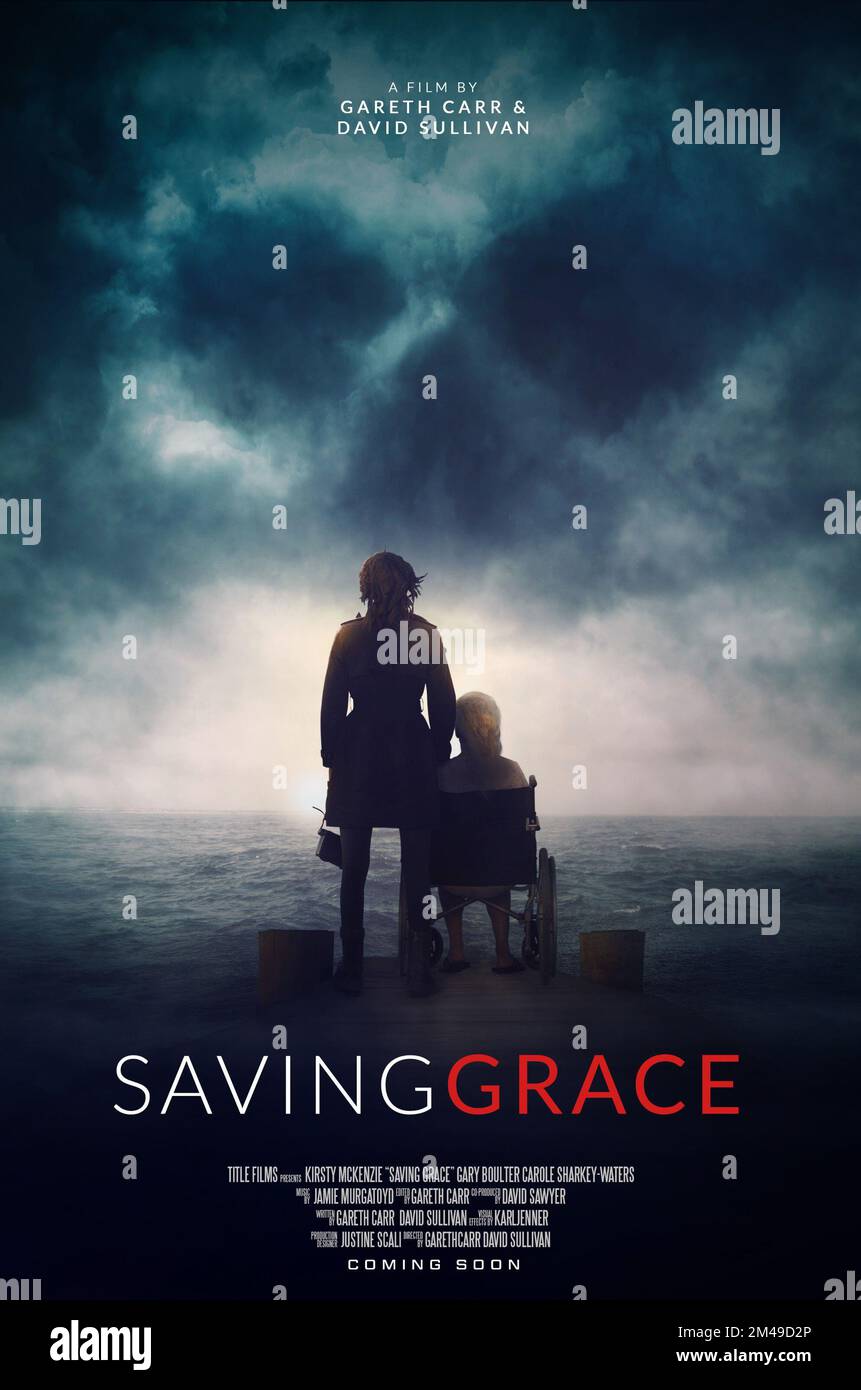 SAVING GRACE, poster, 2022. © Vertical Entertainment / courtesy Everett ...