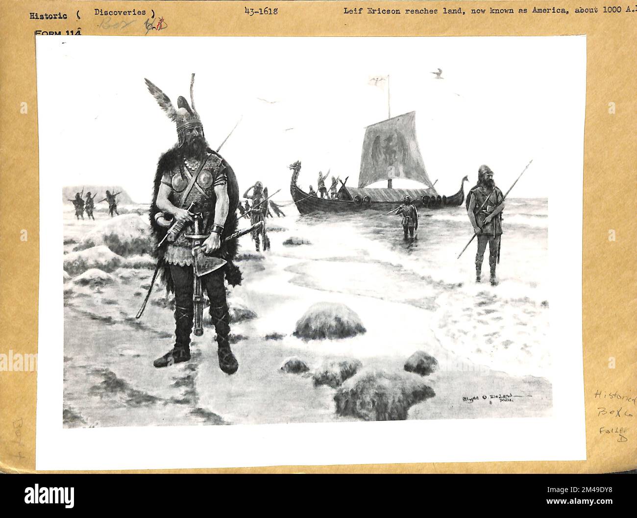 Leif Ericson reaches land, now known as America, about 1000 AD ...