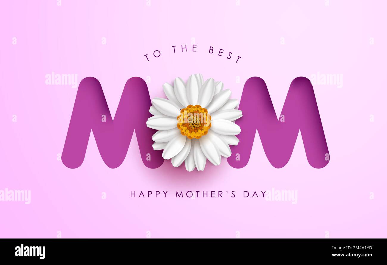 Happy mother's day vector background design. Best mom text with daisy ...