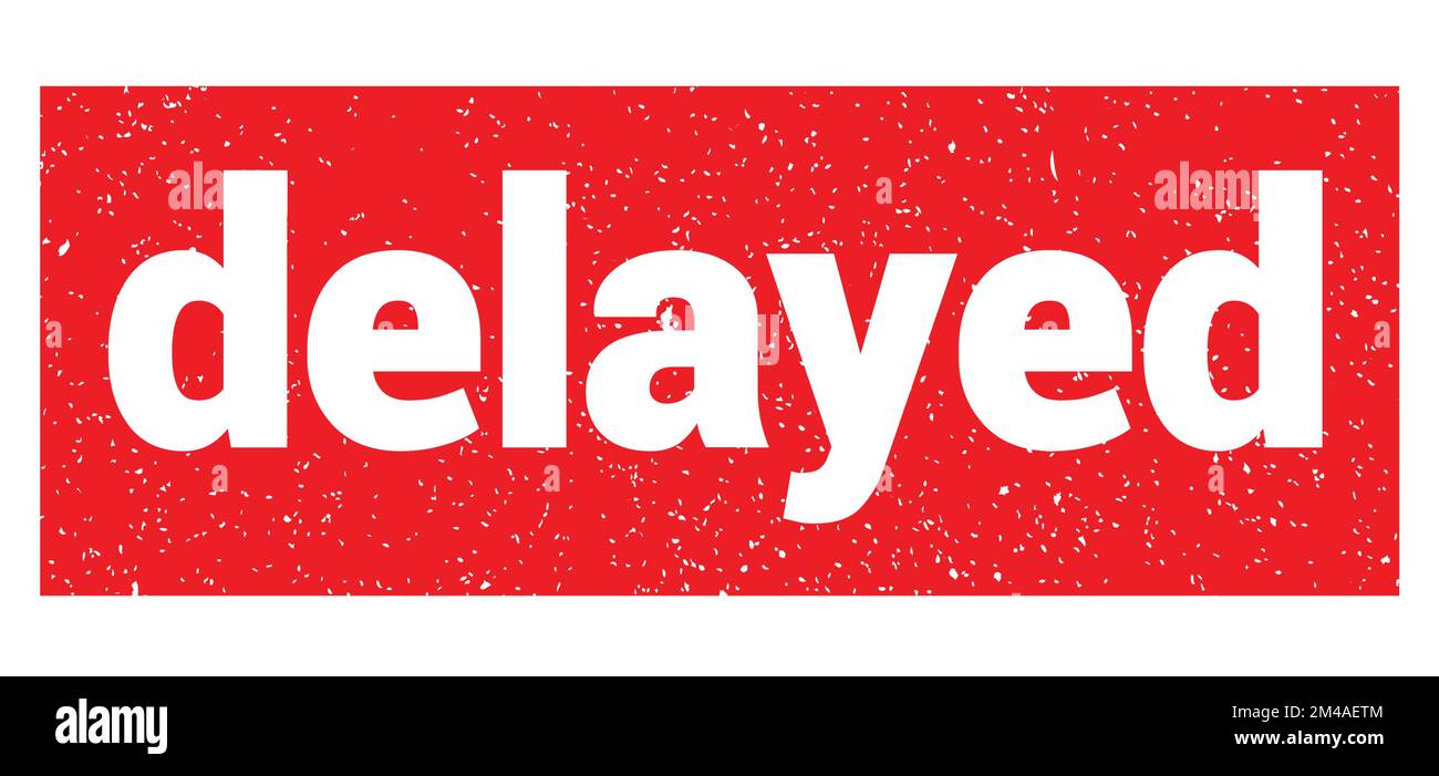 Delayed text Cut Out Stock Images & Pictures - Alamy