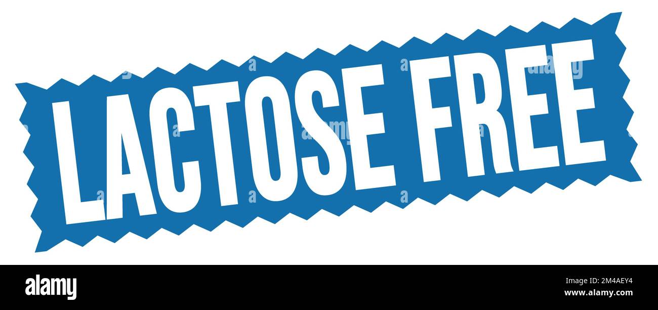 LACTOSE FREE text written on blue zig-zag stamp sign Stock Photo - Alamy