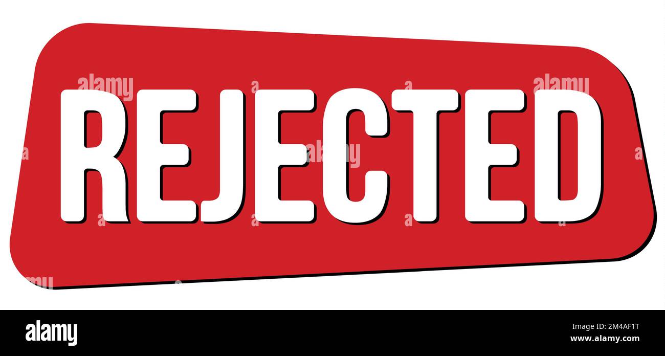 REJECTED text written on red trapeze stamp sign Stock Photo - Alamy