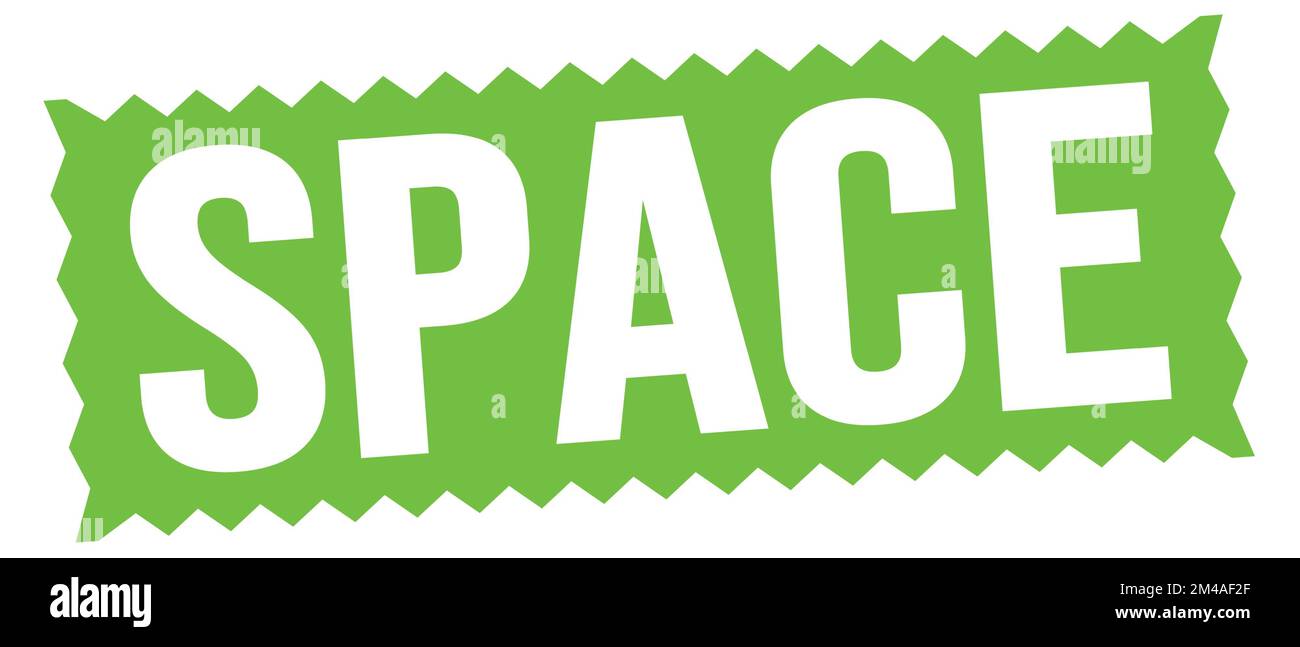 SPACE text written on green zig-zag stamp sign Stock Photo - Alamy