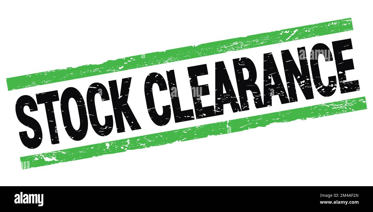STOCK CLEARANCE text written on black-green rectangle stamp sign Stock ...