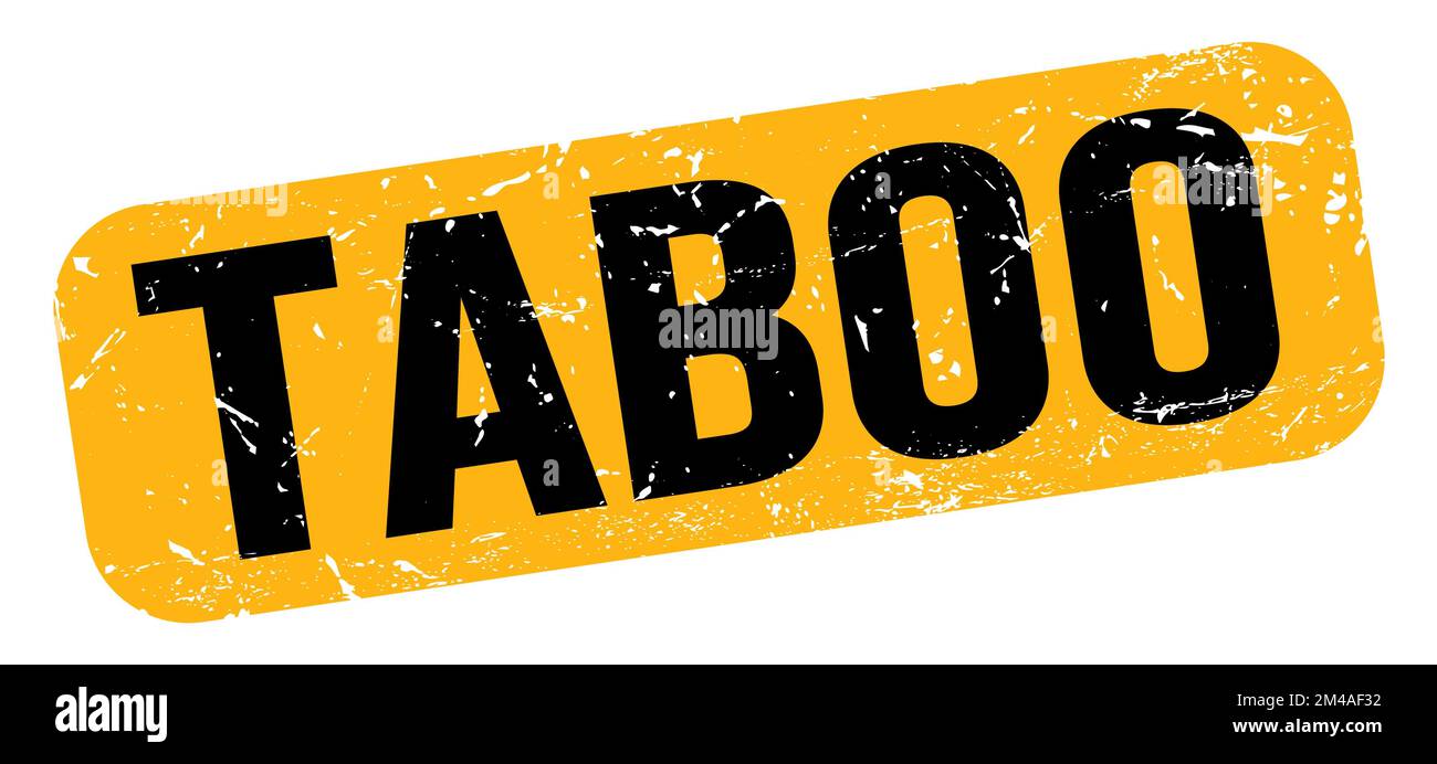 TABOO text written on yellow-black grungy stamp sign Stock Photo - Alamy