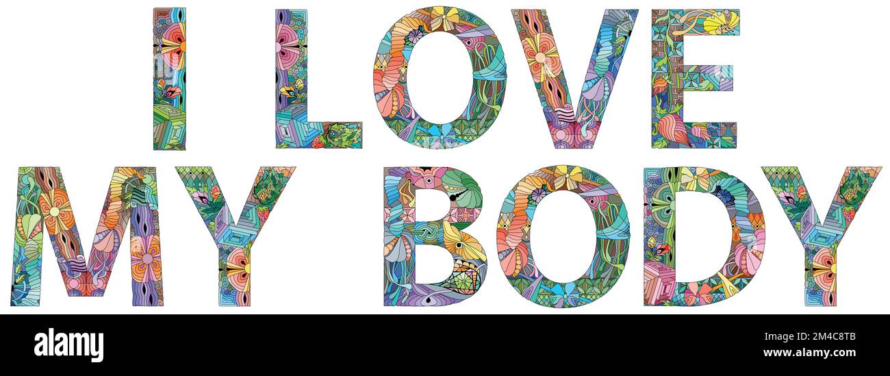 I Love My Body Body Positive Isolated On White Background Design For Banner Poster Logo