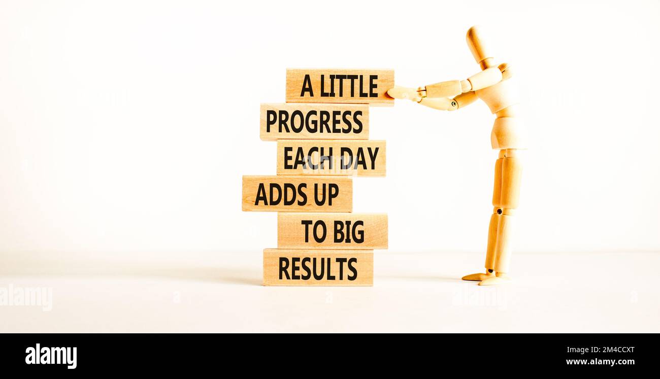Progress and result symbol. Concept words A little progress each day ...