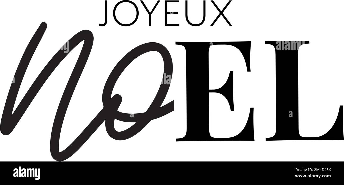 Merry Christmas in French language. Joyeux Noel modern brush vector ...