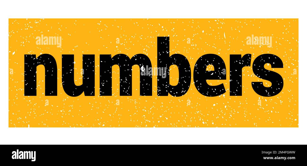 numbers text written on yellow-black grungy stamp sign Stock Photo - Alamy