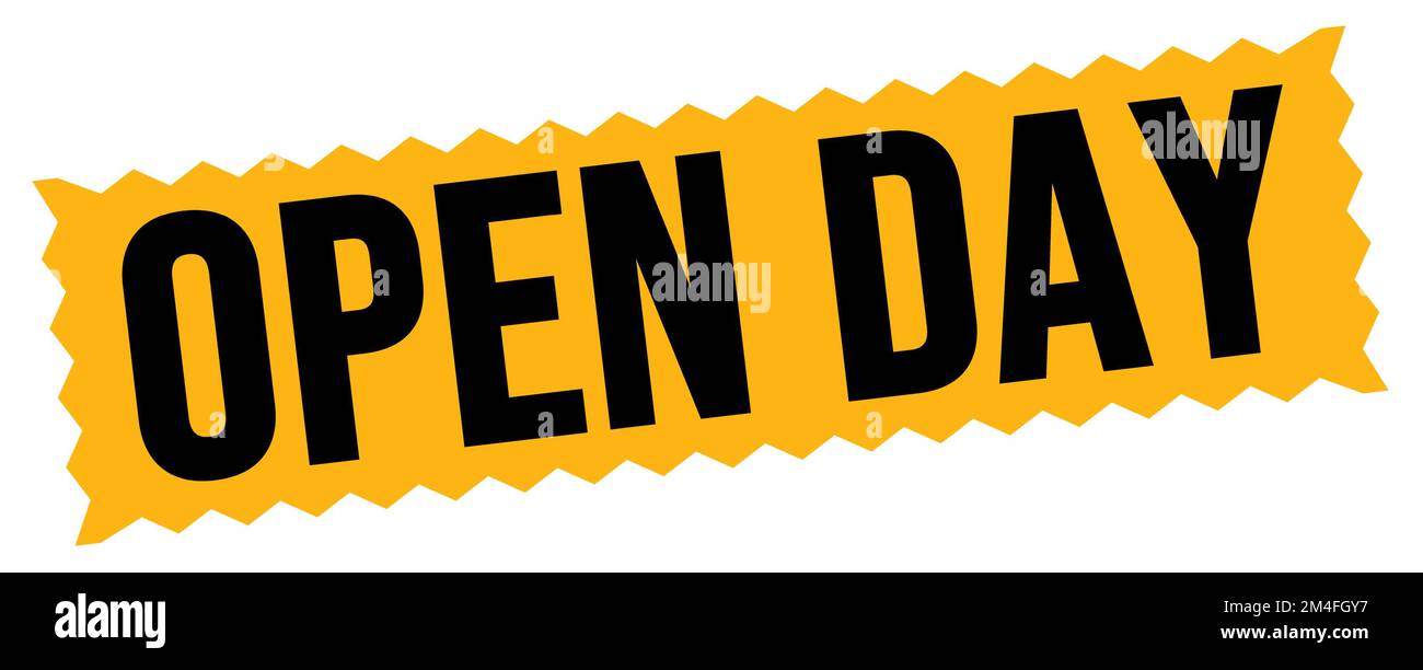 OPEN DAY text written on orange-black zig-zag stamp sign Stock Photo ...