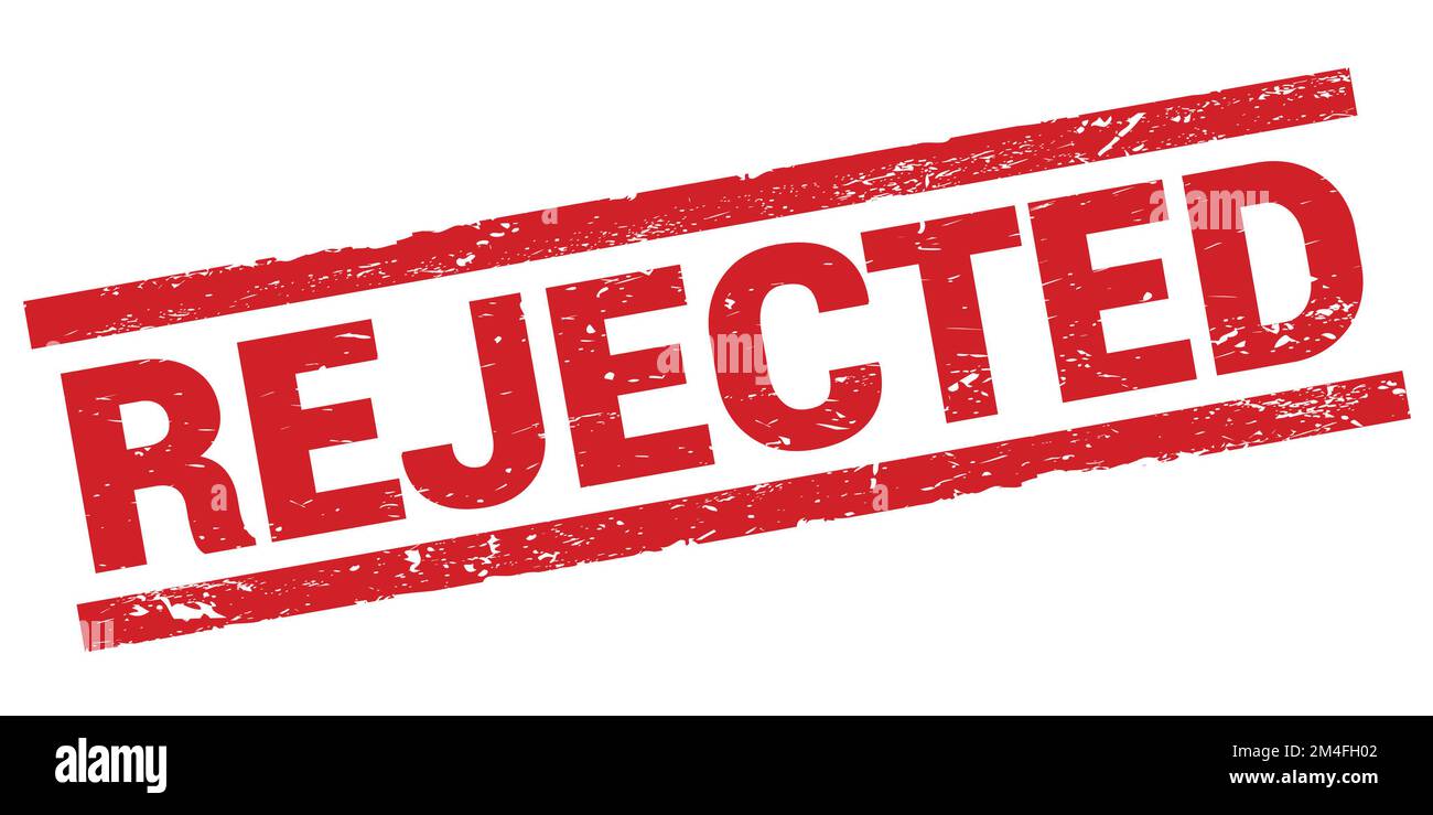 REJECTED text written on red rectangle stamp sign Stock Photo - Alamy
