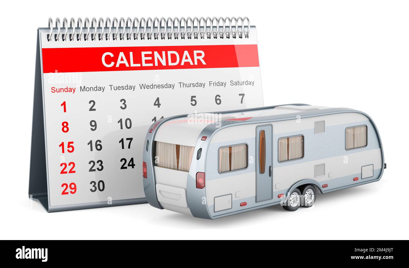 Caravan, camper trailer with desk calendar, 3D rendering isolated on ...