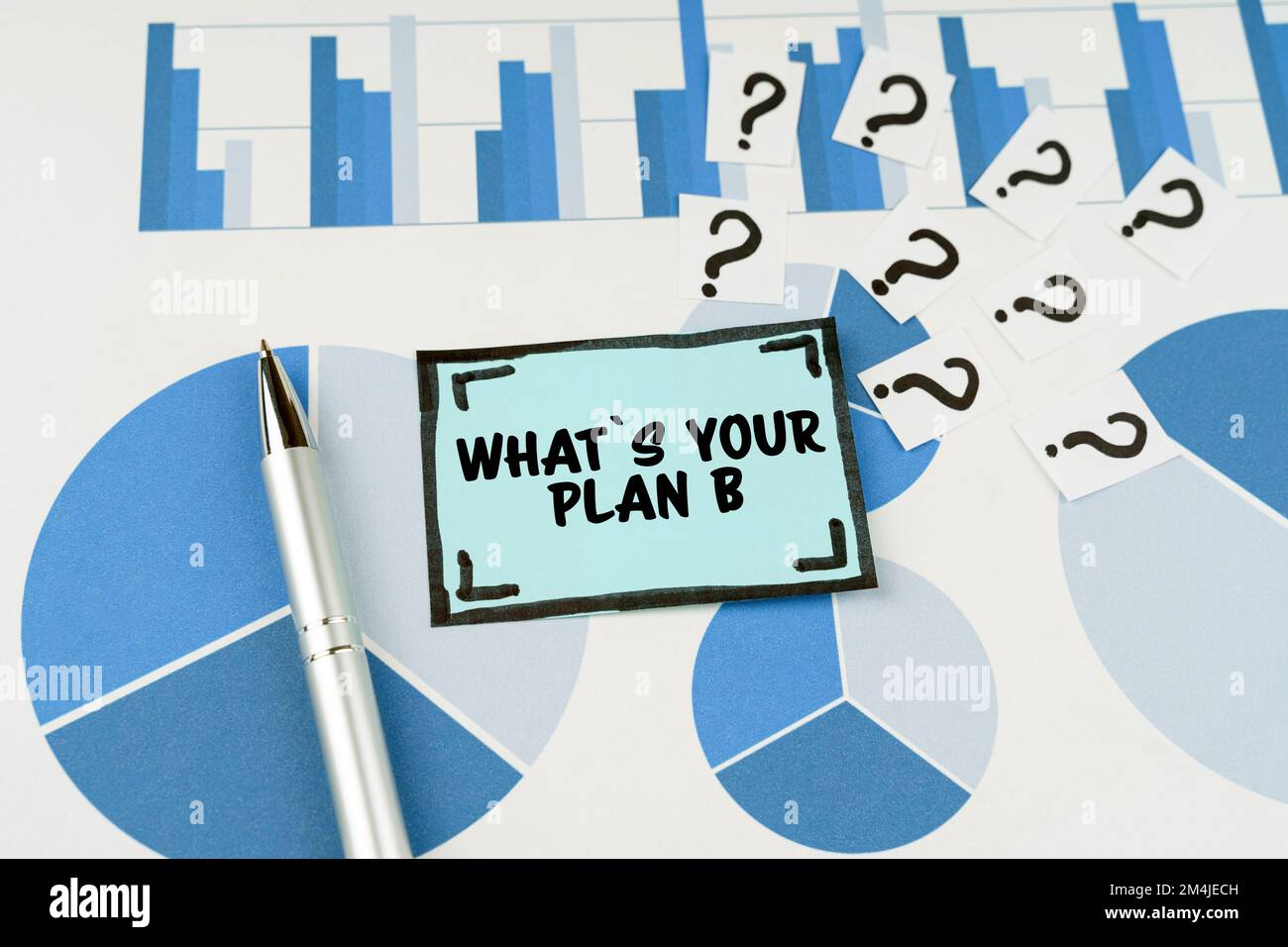 Whats your plan b hi-res stock photography and images - Alamy