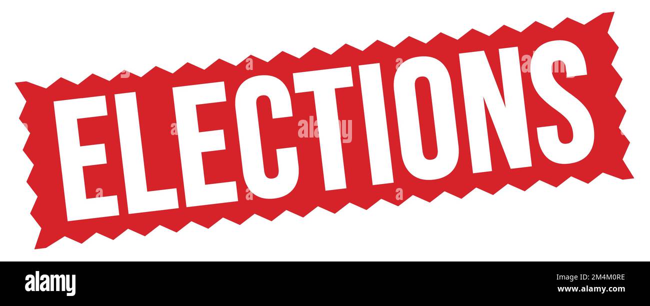ELECTIONS text written on red zig-zag stamp sign Stock Photo - Alamy