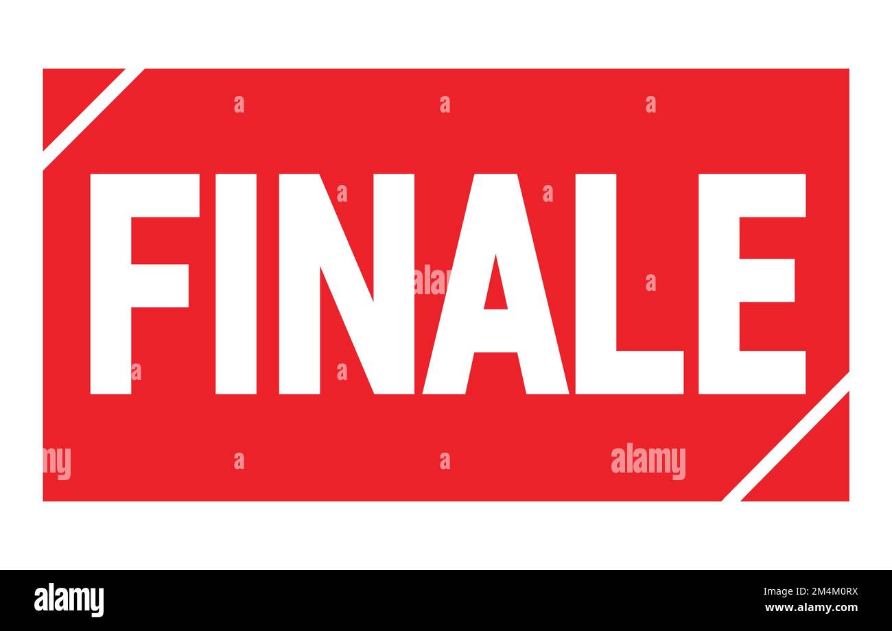 FINALE text written on red rectangle stamp sign Stock Photo - Alamy