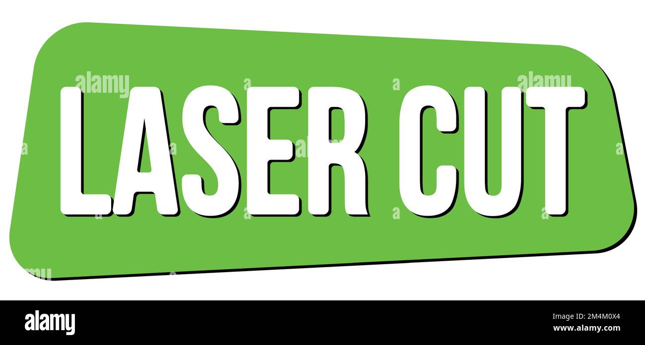 LASER CUT text written on green trapeze stamp sign Stock Photo - Alamy