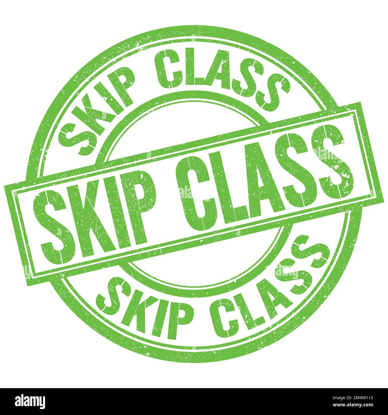 SKIP CLASS text written word on green round stamp sign Stock Photo - Alamy